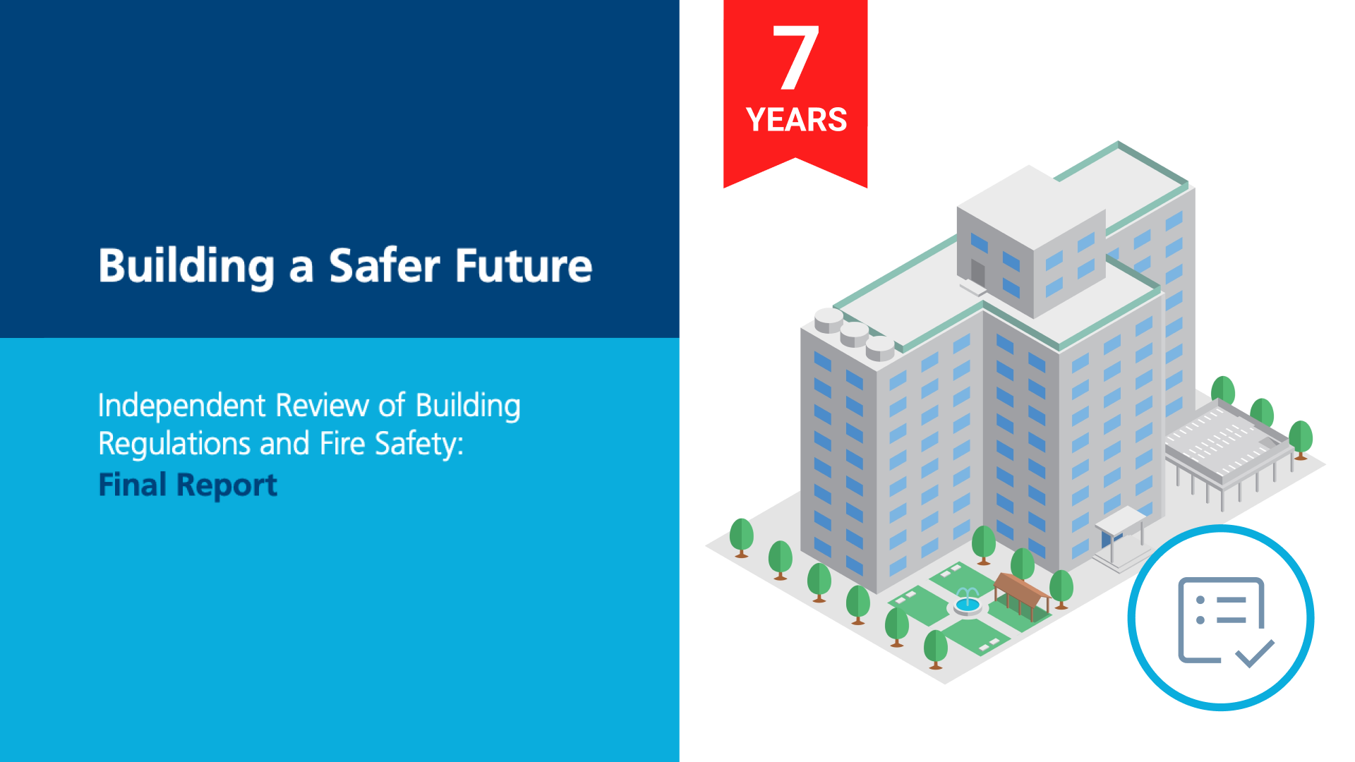 Seven Years On: The Building a Safer Future (Hackitt) Report’s Enduring ...